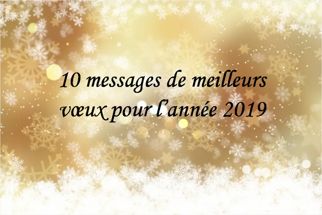 messages-meilleurs-voeux-2019 | Parler d'Amour messages-meilleurs-voeux-2019 | Parler d'Amour