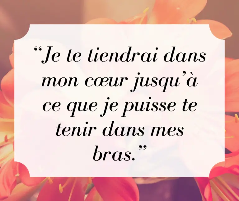 Les 30 plus beaux proverbes sur l’amour à distance - Parler d'Amour
