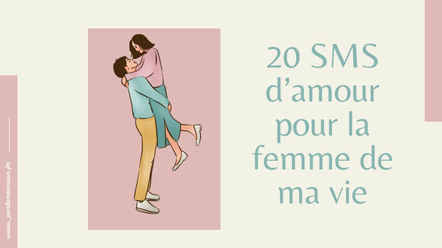 30 magnifiques SMS d'amour pour la femme de ma vie