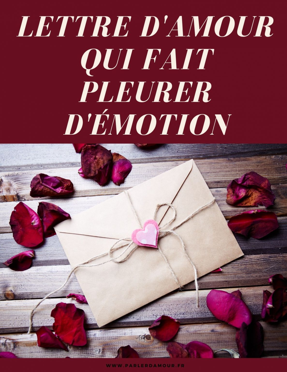 Lettre d'amour qui fait pleurer d'émotion - Parler d'Amour Lettre d'amour qui fait pleurer d'émotion - Parler d'Amour