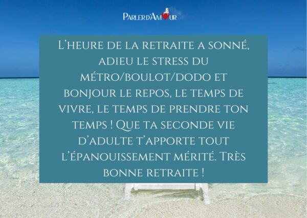 Texte pour souhaiter une bonne retraite : 31 exemples