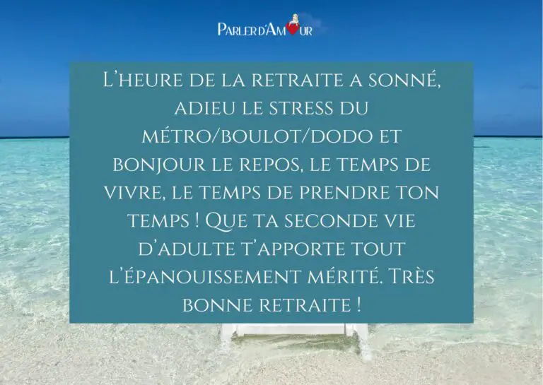 Texte pour souhaiter une bonne retraite : 31 exemples